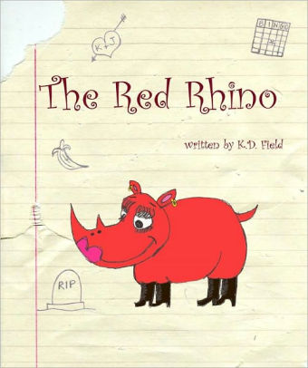The Red Rhino by KD Field | NOOK Book (eBook) | Barnes & Noble®