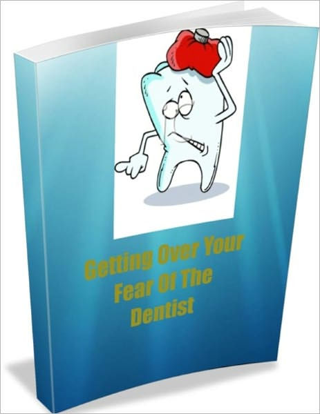 Getting Over Your Fear Of The Dentist by Linda Ricker | eBook | Barnes ...