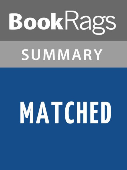 Matched by Ally Condie l Summary & Study Guide by BookRags | eBook ...