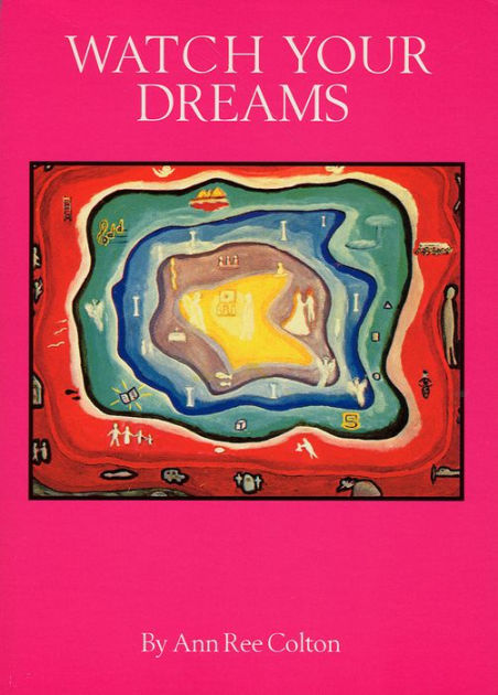 Watch Your Dreams by Ann Ree Colton | eBook | Barnes & Noble®