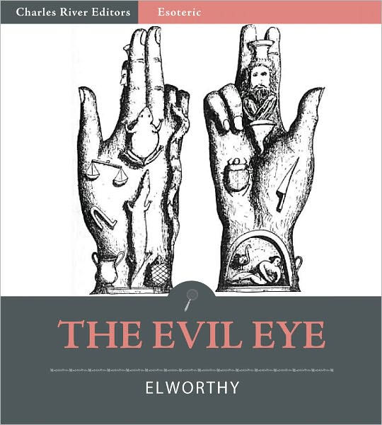 The Evil Eye (Original Illustrations) by Frederick Thomas Elsworthy ...