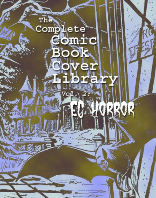 EC Horror Comics by Todd Frye | eBook | Barnes & Noble®