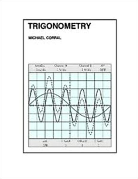 Trigonometry by Michael Corral | eBook | Barnes & Noble®