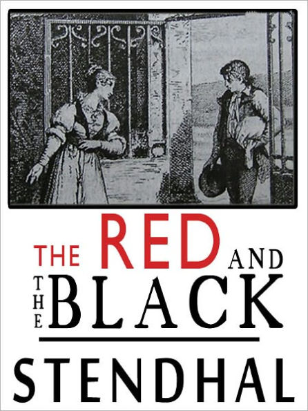 The Red and the Black by Stendhal (Complete Full Version) by Stendhal ...