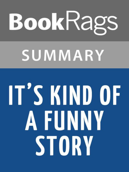 It's Kind of a Funny Story by Ned Vizzini l Summary & Study Guide by ...