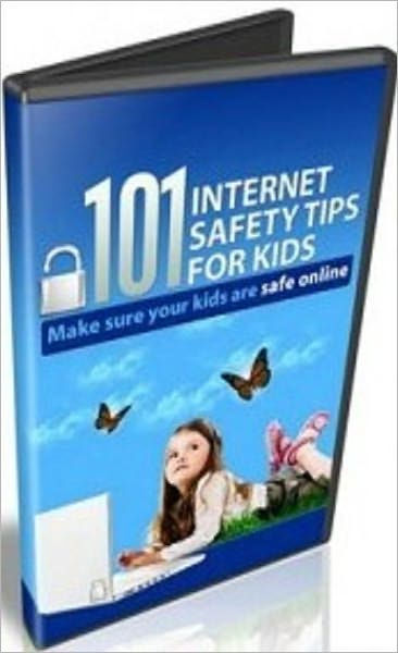 Parenting Guide eBook - 101 Internet Safety Tips For Kids - hope that ...