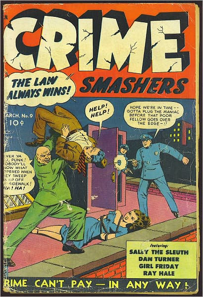 Crime Smashers Number 9 Crime Comic Book by Dawn Publishing | eBook ...