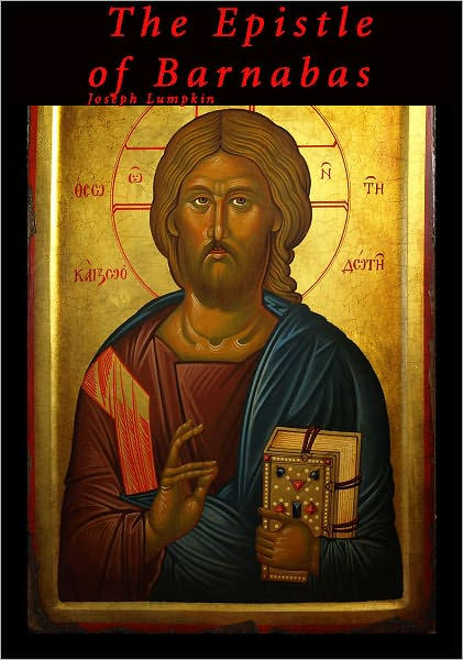 Epistle of Barnabas by Joseph Lumpkin | eBook | Barnes & Noble®