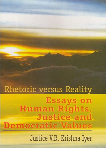 Rhetoric versus Reality by Justice V.R. Krishna Iyer | eBook | Barnes ...