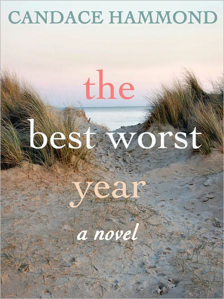 The Best Worst Year by Candace Hammond | NOOK Book (eBook) | Barnes ...