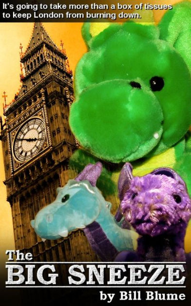 The Big Sneeze by Bill Blume | eBook | Barnes & Noble®