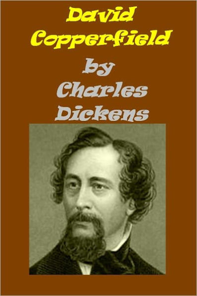 David Copperfield by Charles Dickens by Charles Dickens | eBook ...