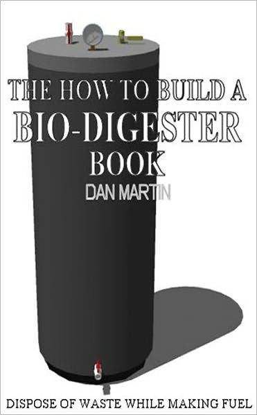 How to Build a Methane Producing Bio-Digester. DIY Biodigester. by Dan ...