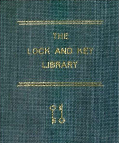 The Lock and Key Library-Classic Mystery and Detective Stories by ...