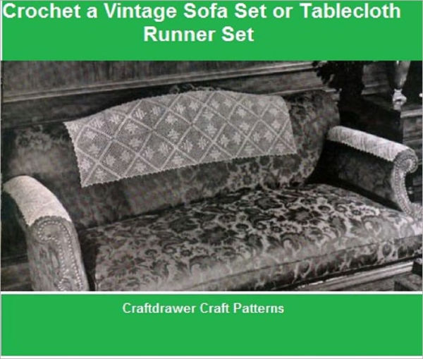 Crochet a Vintage Sofa Set Pattern - Crochet Motif Pattern for Sofa ...
