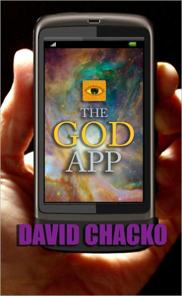 The God App by David Chacko | eBook | Barnes & Noble®