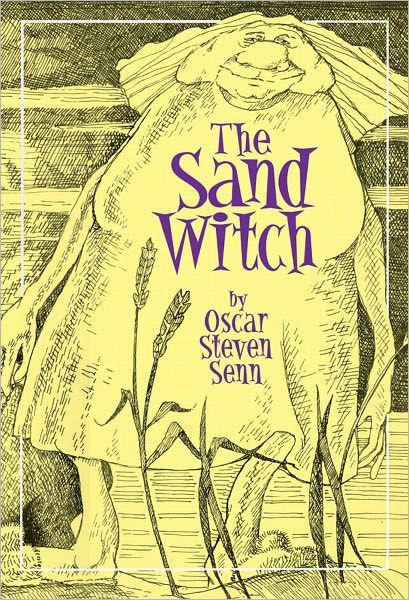 The Sand Witch by Oscar Steven Senn | eBook | Barnes & Noble®