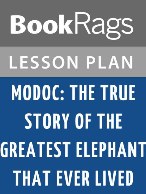Modoc by Ralph Helfer Lesson Plans by BookRags | eBook | Barnes & Noble®