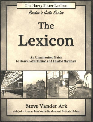 The Lexicon by Steve Vander Ark, John Kearns, Lisa Waite Bunker | NOOK ...