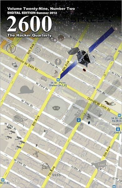 2600 Magazine: The Hacker Quarterly - Summer 2012 by 2600 Magazine ...