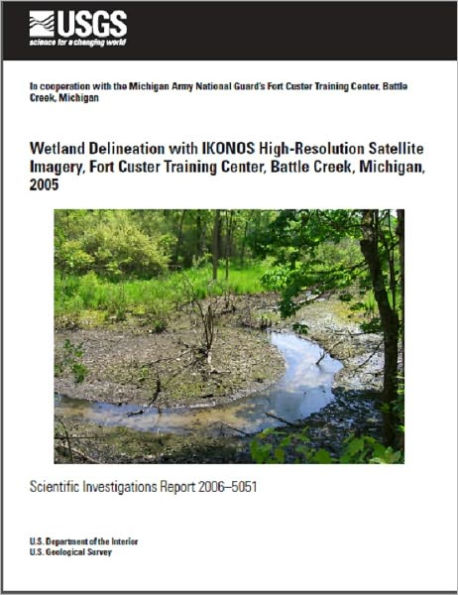 Wetland Delineation with IKONOS High-Resolution Satellite Imagery, Fort ...