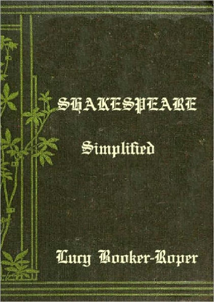 Shakespeare Simplified by Lucy Booker Roper | eBook | Barnes & Noble®