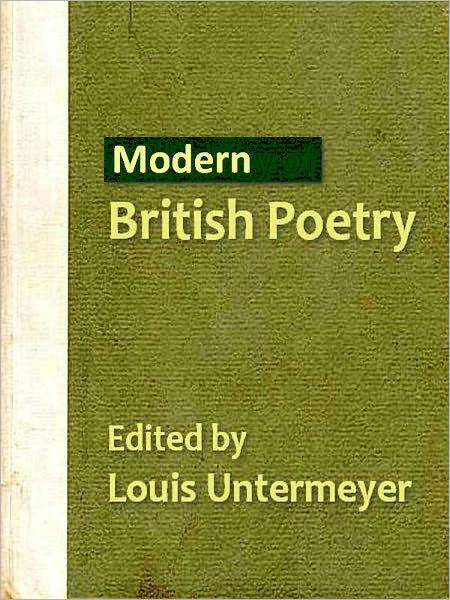 Modern British Poetry by Louis Untermeyer | eBook | Barnes & Noble®