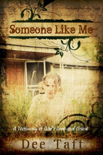 Someone Like Me by Dee Taft | eBook | Barnes & Noble®