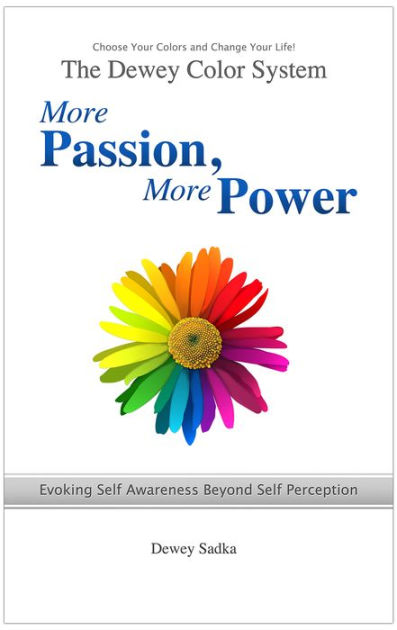 Dewey Color System: More Passion, More Power by Dewey Sadka | eBook ...