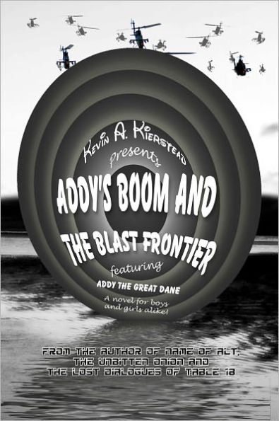 Addy's Boom and the Blast Frontier by Kevin Kierstead | eBook | Barnes ...