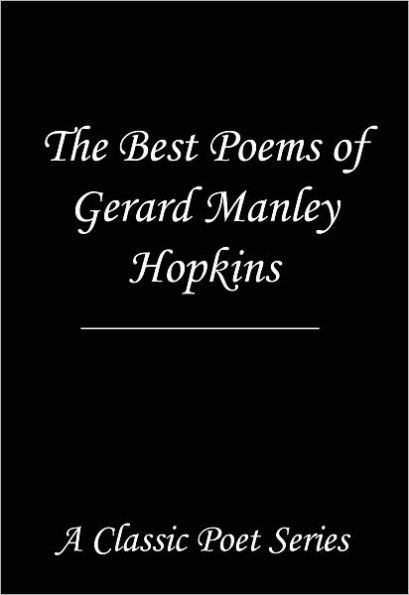 The Best Poems of Gerard Manley Hopkins (featuring "The Windhover ...