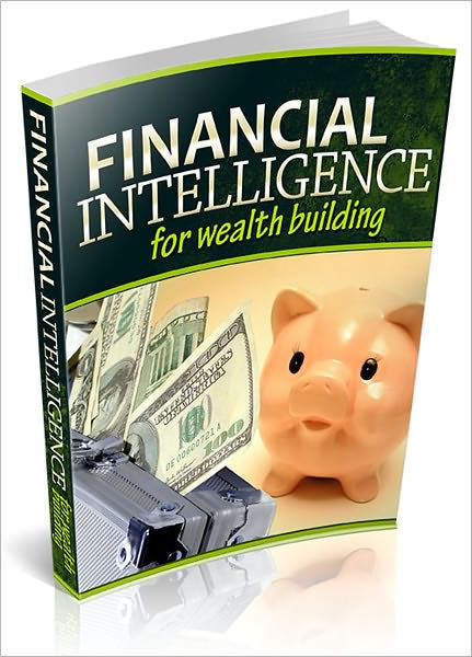 Financial Intelligence and Wealth Building – Learn About Money, Finance ...