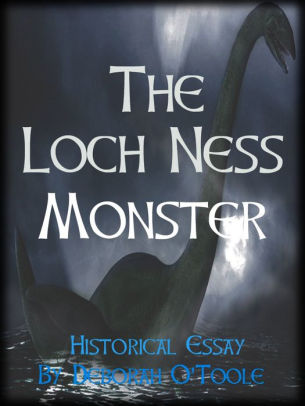 Loch Ness Monster by Deborah O'toole | NOOK Book (eBook) | Barnes & Noble®