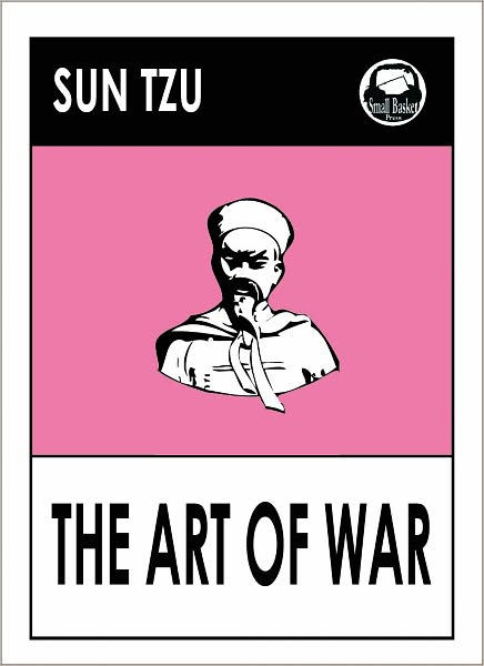 Sun Tzu's The Art of War Classic Text by Sun Tzu, Sun Wu, Sunzi, Lionel ...