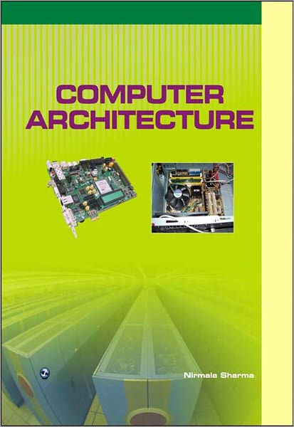Computer Architecture by Nirmala Sharma | NOOK Book (eBook) | Barnes ...