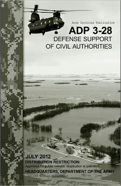 Army Doctrine Publication ADP 3-28 Defense Support of Civil Authorities ...