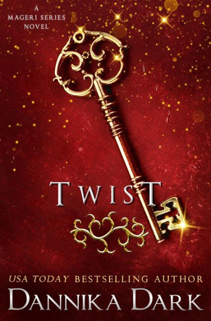 Twist (Mageri Series: Book 2) by Dannika Dark, Hardcover | Barnes & Noble®