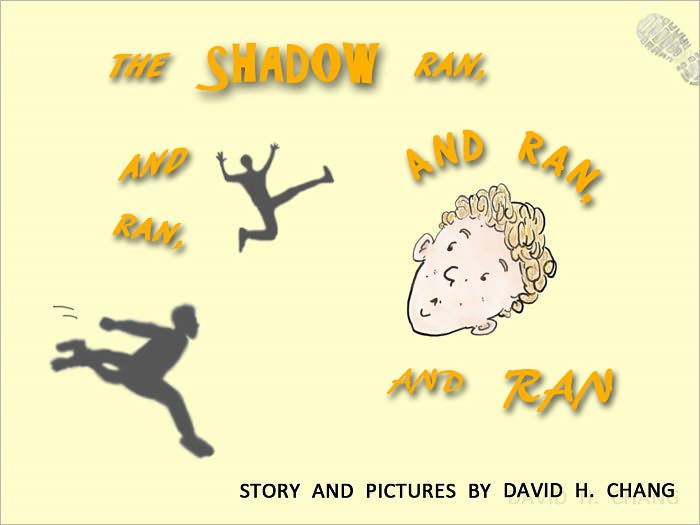 The Shadow Ran, and Ran, and Ran, and Ran by David Chang | eBook ...