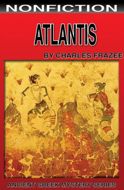 Atlantis by Charles Frazee | eBook | Barnes & Noble®