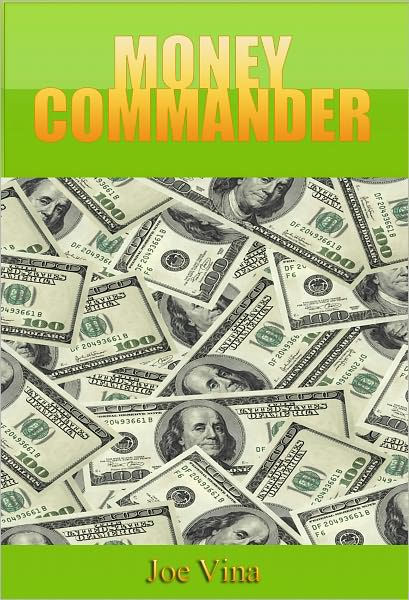 Money Commander by Joe Vina | eBook | Barnes & Noble®