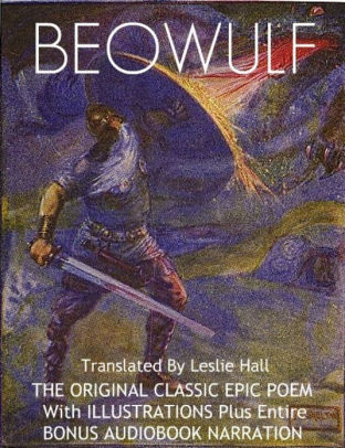 BEOWULF - THE ORIGINAL CLASSIC EPIC POEM With ILLUSTRATIONS Plus Entire ...