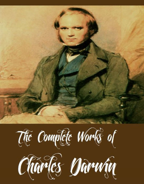 The Complete Works of Charles Darwin (23 Complete Works of Charles ...