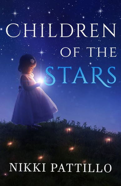 Children of the Stars by Nikki Pattillo | eBook | Barnes & Noble®