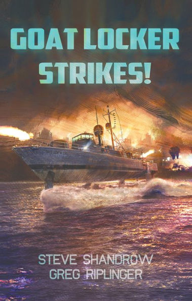 Goat Locker Strikes! by Steve Shandrow, Greg Riplinger | eBook | Barnes ...