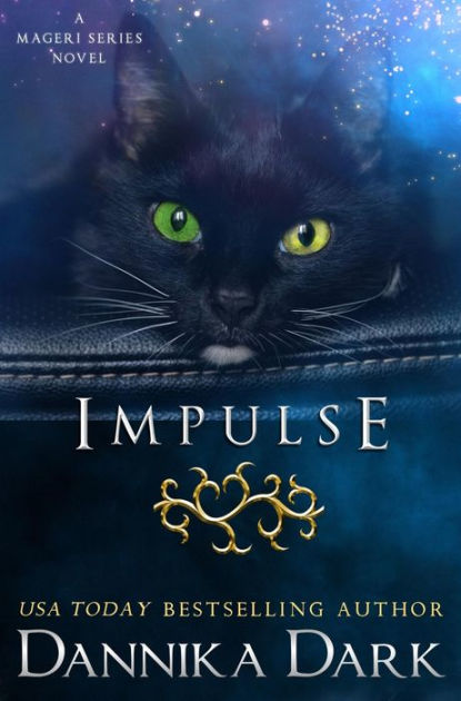 Impulse (Mageri Series #3) by Dannika Dark, Paperback | Barnes & Noble®