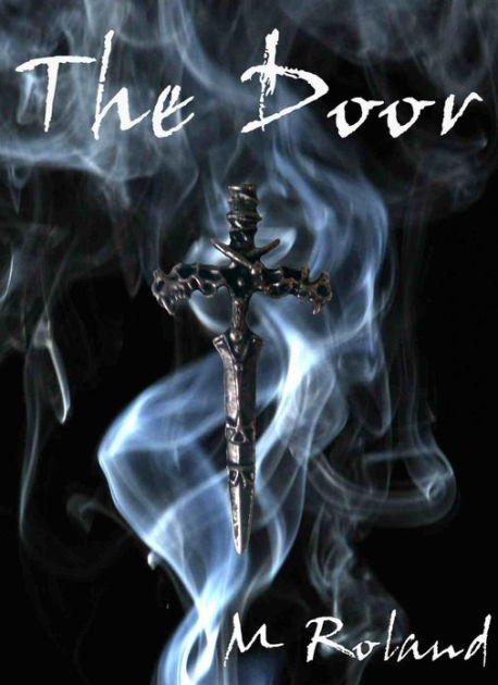 The Door by M Roland, Paperback | Barnes & Noble®