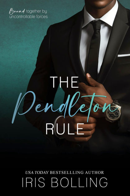 The Pendleton Rule by Iris D Bolling, Paperback | Barnes & Noble®