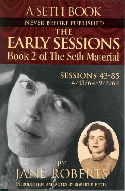 The Early Sessions: Book 2 of The Seth Material by Jane Roberts | eBook ...