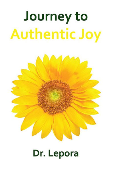 Journey to Authentic Joy by Lepora Flournoy | eBook | Barnes & Noble®