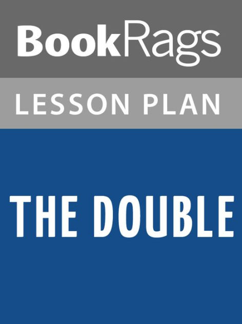 The Double Lesson Plans by BookRags | eBook | Barnes & Noble®